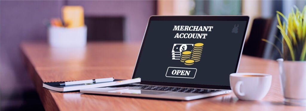 Merchant account opening in 2022 | Eternity Law International